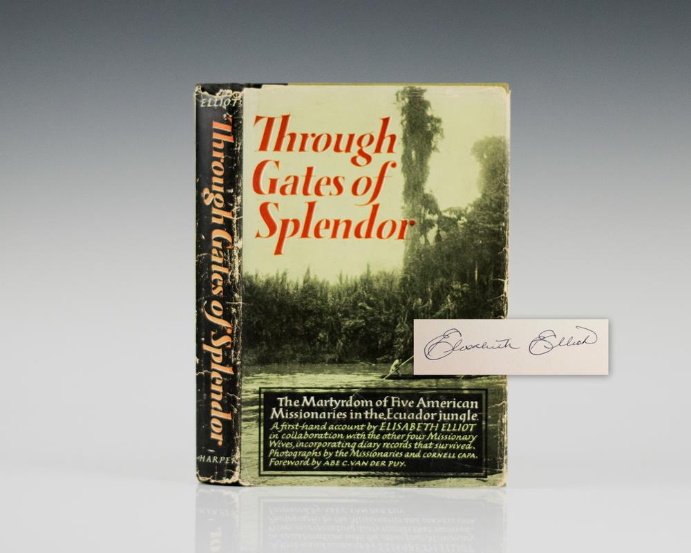 Through the Gates of Splendor. - Raptis Rare Books | Fine Rare and ...