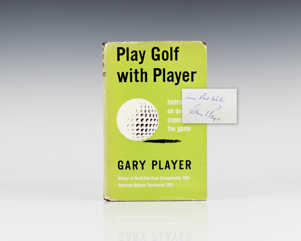 Gary Player First Edition Signed First Edition