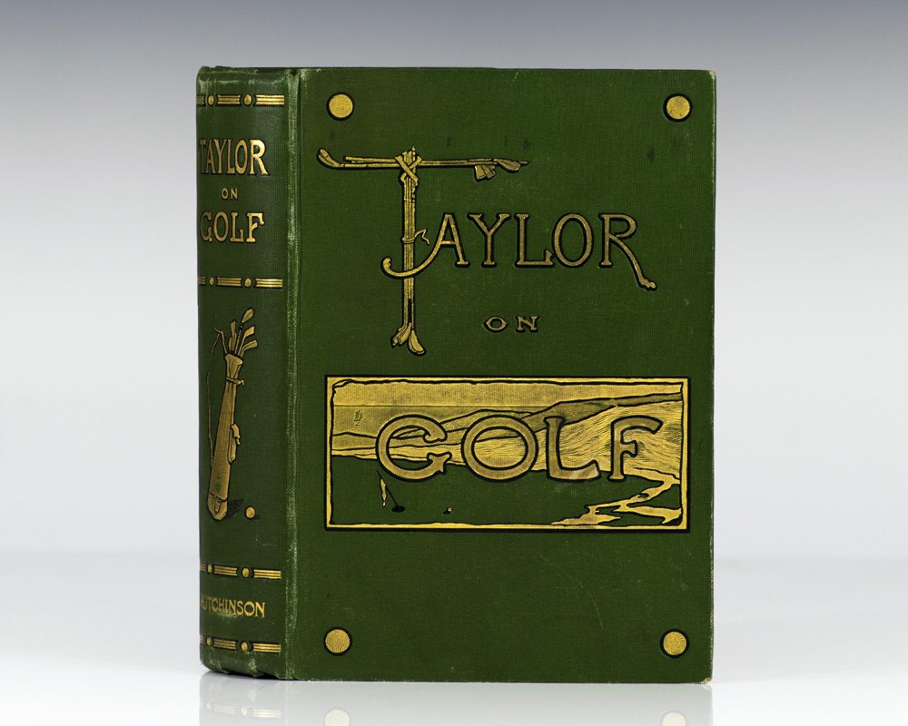 Taylor on Golf J.H. Taylor First Edition Rare