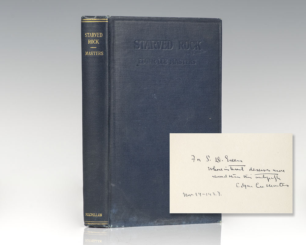 Starved Rock Edgar Lee Masters First Edition Signed