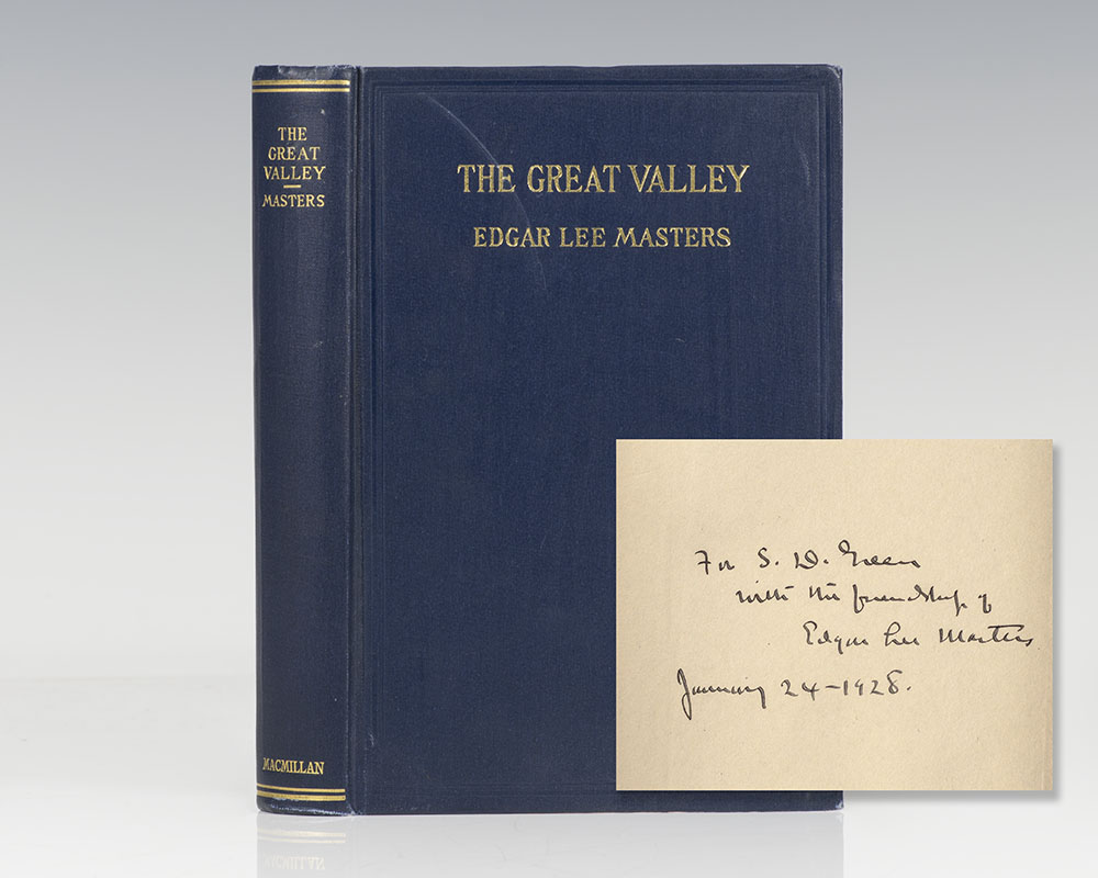 The Great Valley Edgar Lee Masters First Edition