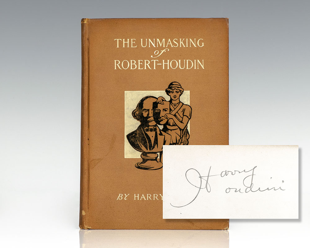 Miracle Mongers and Their Methods Harry Houdini First Edition Signed
