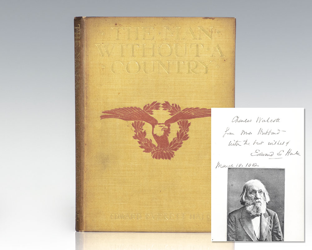 The Man Without a Country Edward Everett Hale Signed