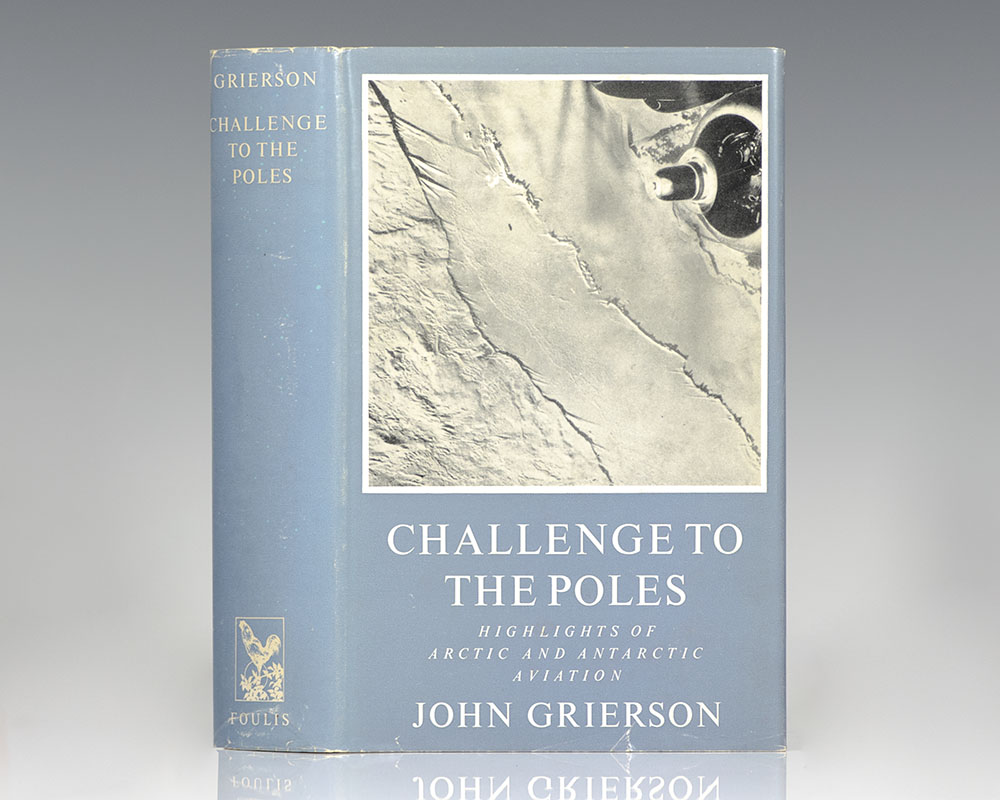 Challenge To The Poles: Highlights of Arctic and Antarctic Aviation ...