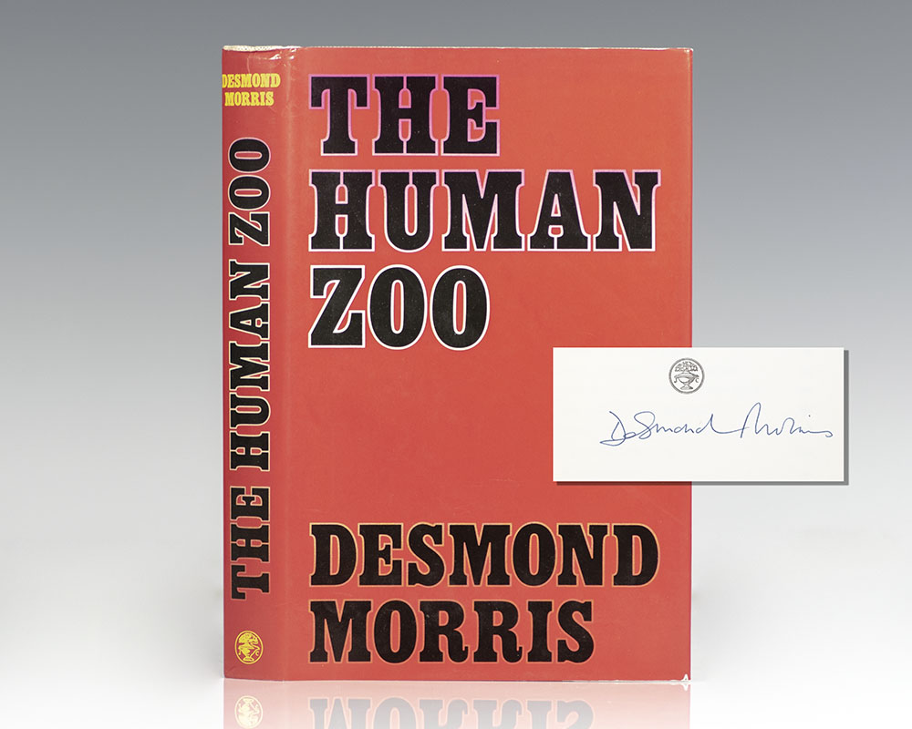 The Human Zoo Desmond Morris First Edition Signed