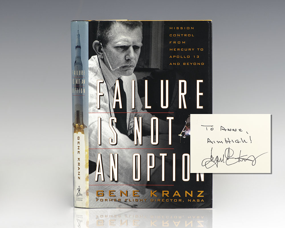 Failure Is Not An Option Nasa