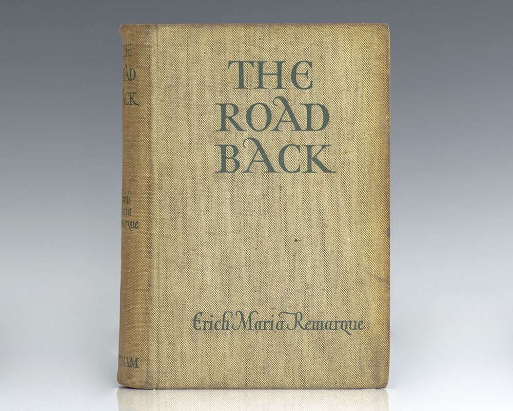 The Road Back. - Raptis Rare Books | Fine Rare and Antiquarian First ...