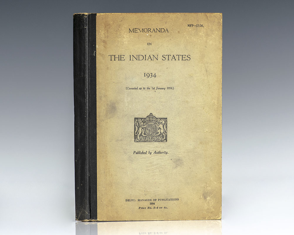 Memoranda on the Indian States 1934 [Corrected up to 1st January 1934 ...