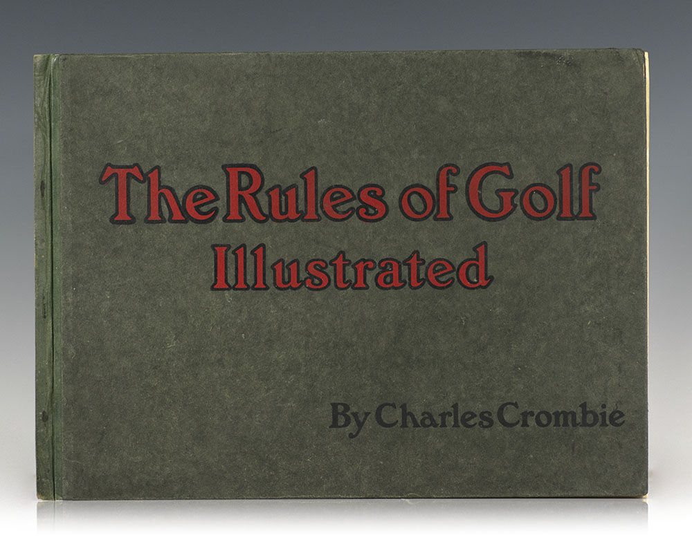 The Rules of Golf Illustrated. - Raptis Rare Books | Fine Rare and ...