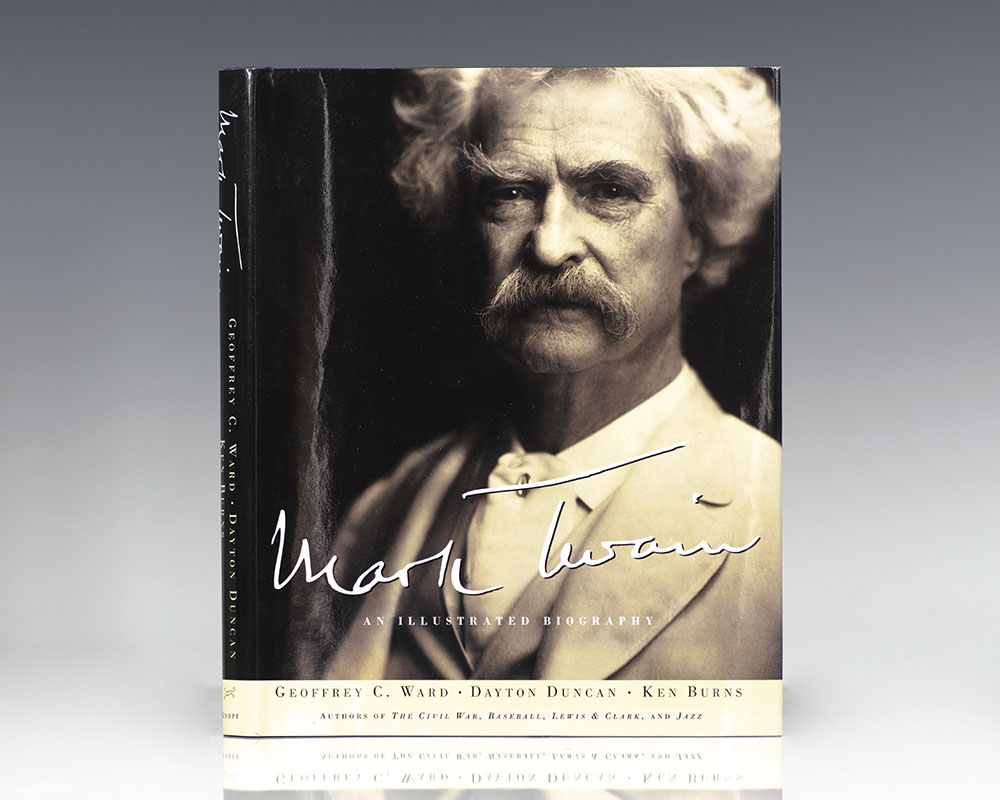 Mark Twain: An Illustrated Biography First Edition