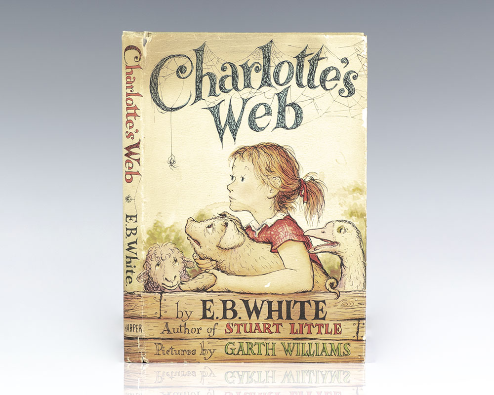 Charlotte's Web E.b. White first edition