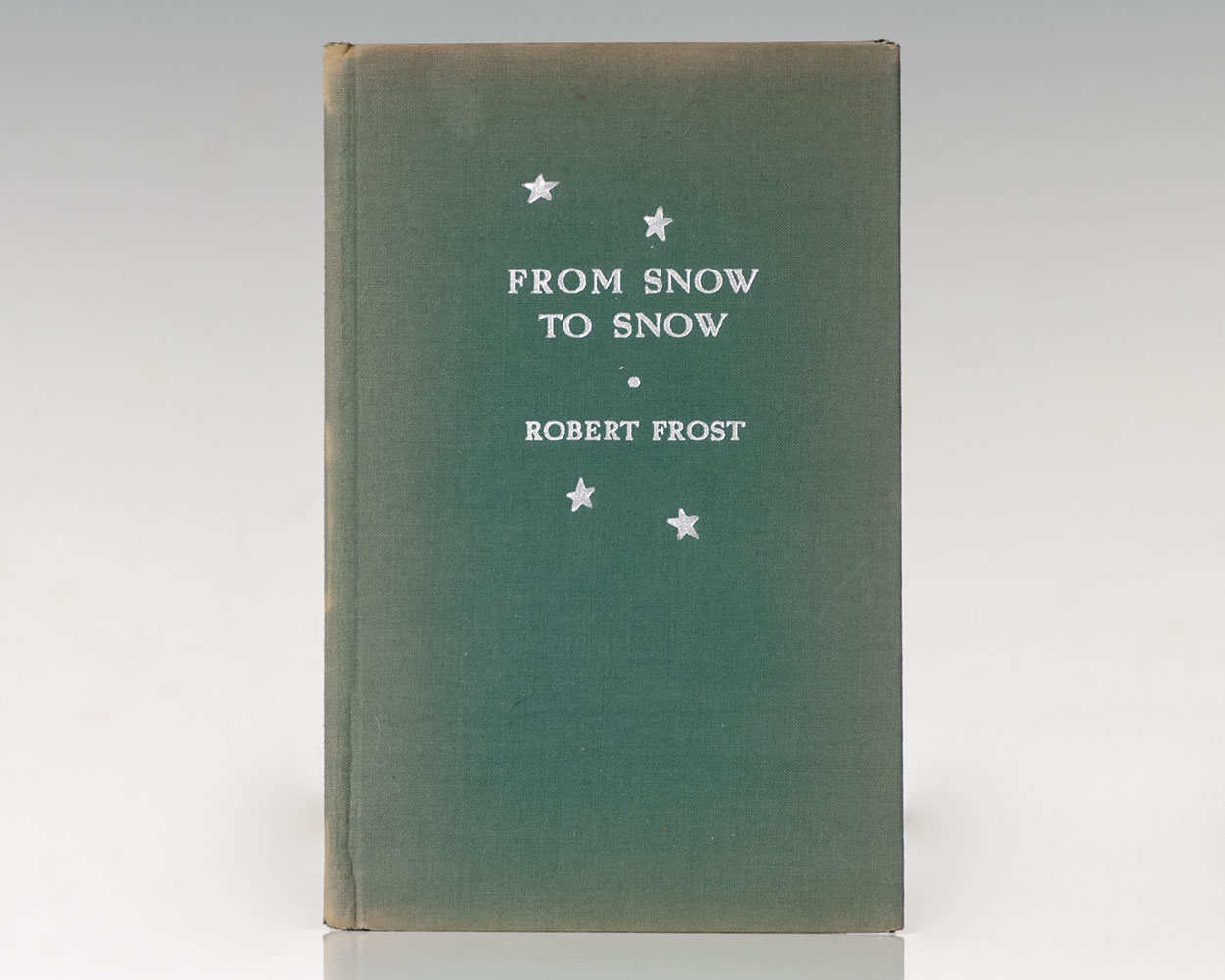 From Snow To Snow Robert Frost First Edition Signed