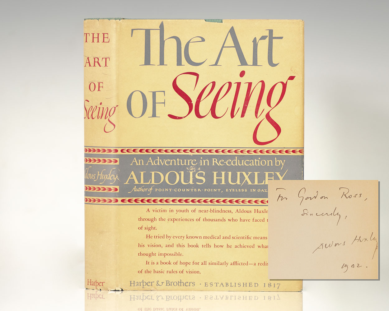 The Art of Seeing Aldous Huxley First Edition Signed