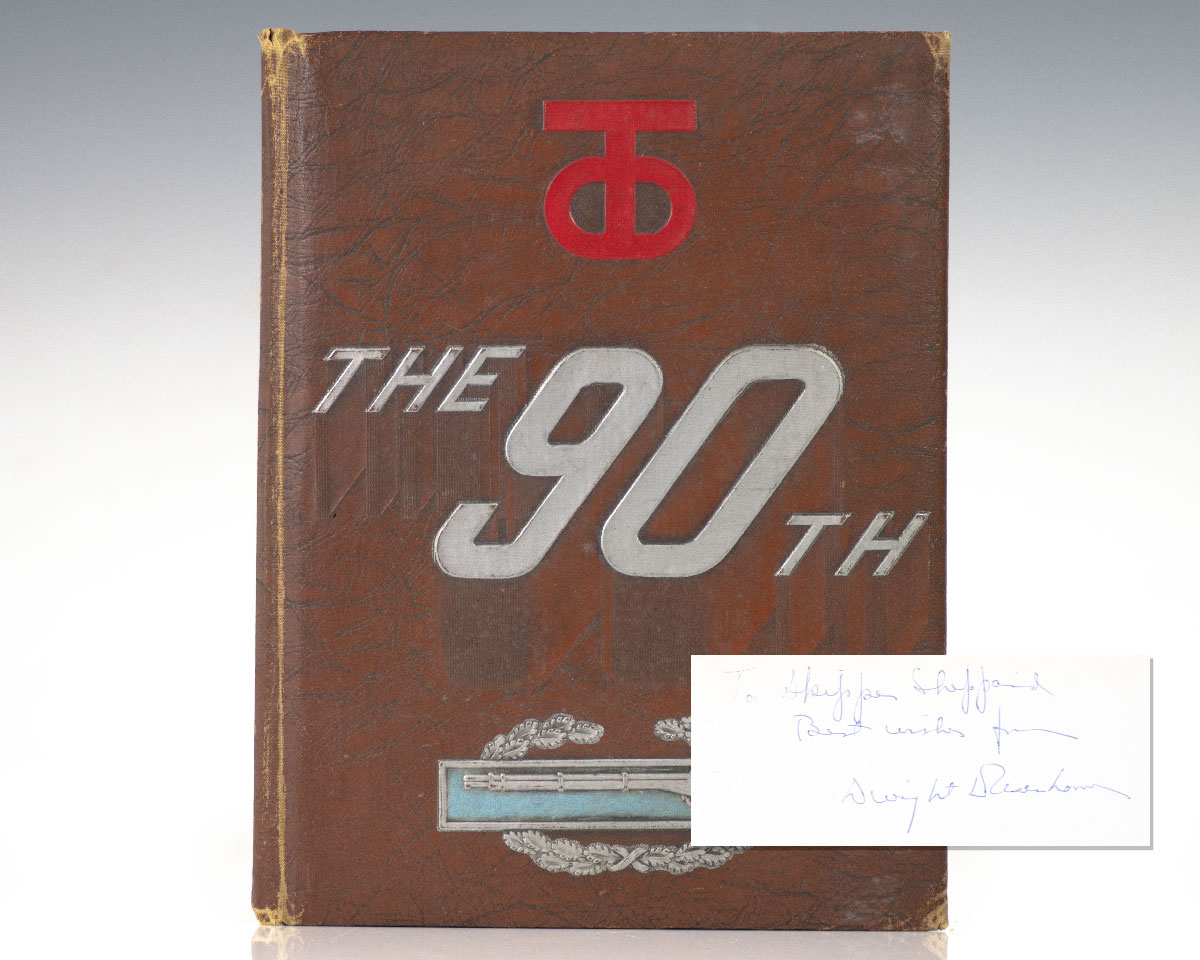 A History of the 90th Division in World War II: 6 June 1944 to 9 May ...