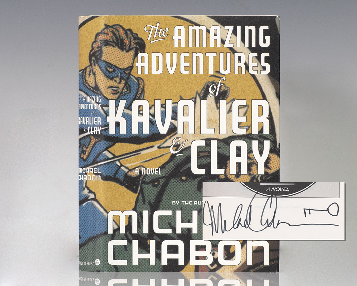 The Amazing Adventures of Kavalier and Clay Michael Chabon First Edition
