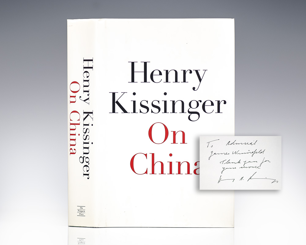 On China Henry Kissinger First Edition Signed
