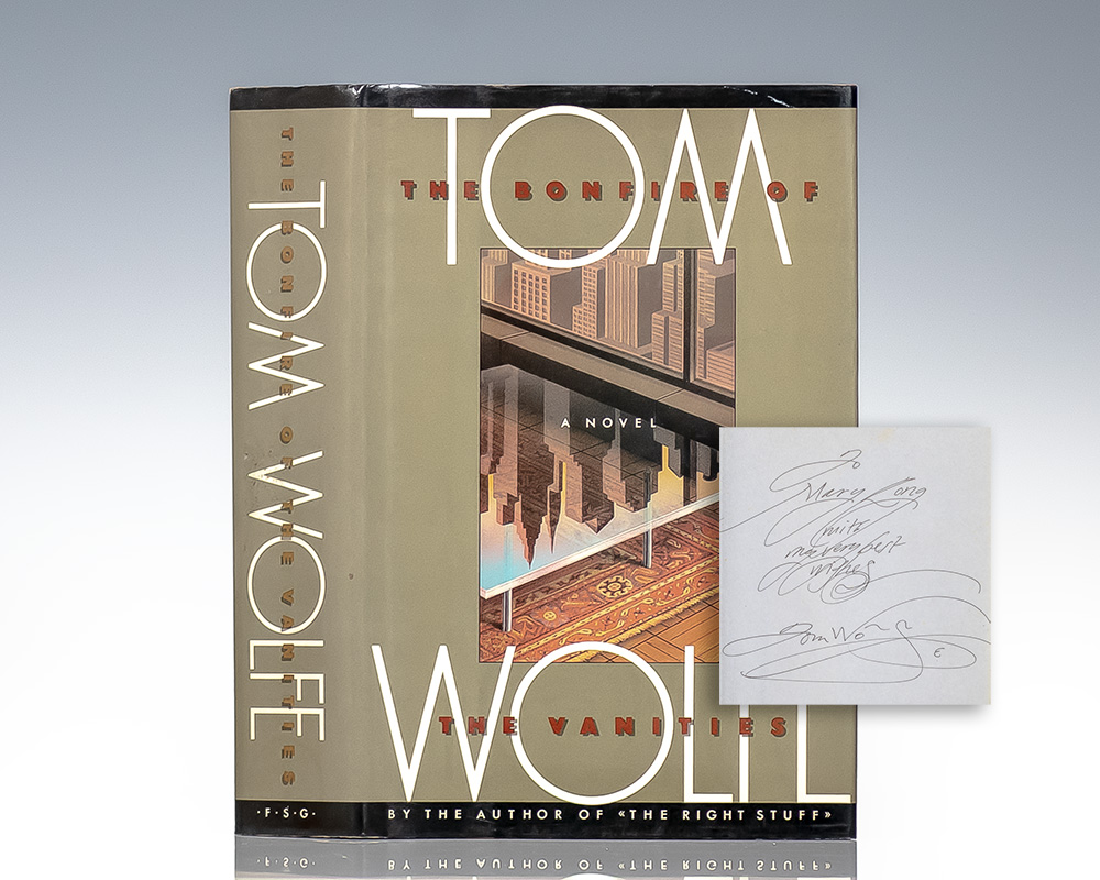 The Bonfire of the Vanities Tom Wolfe First Edition Signed