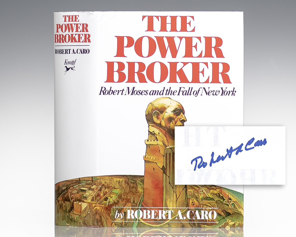The Power Broker Robert Caro First Edition Signed