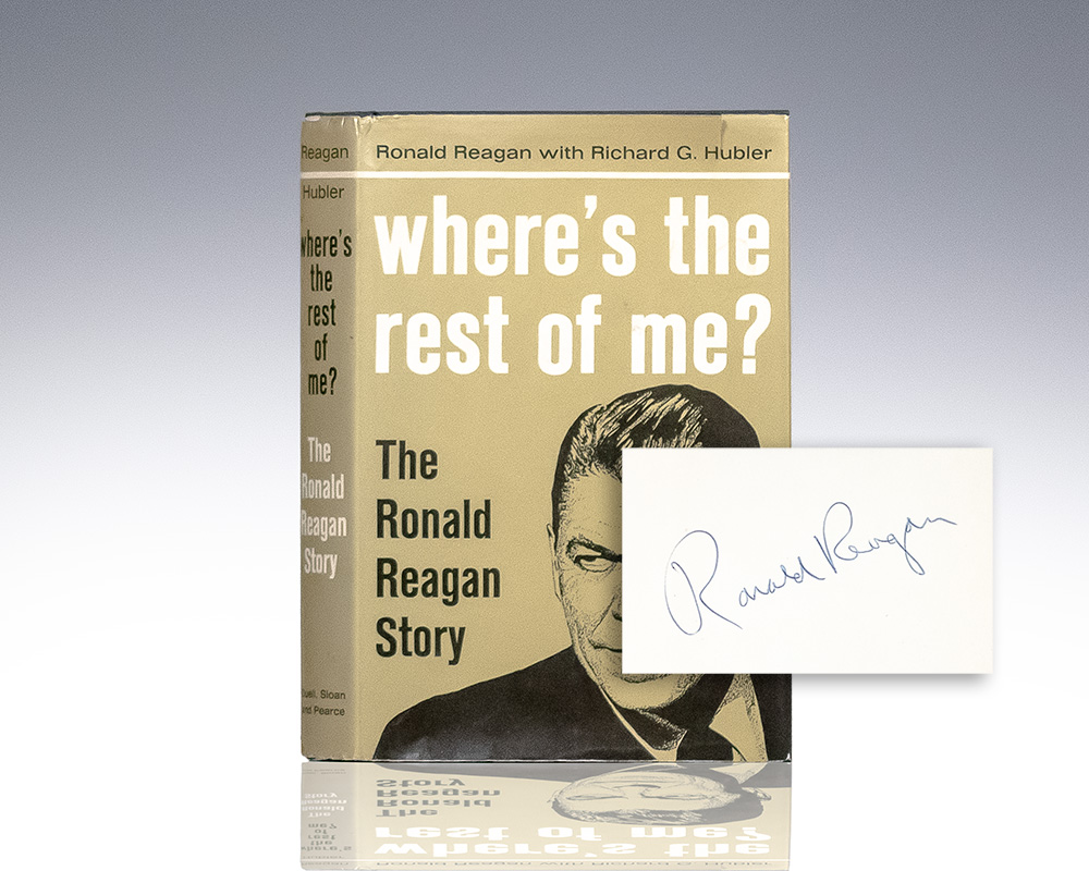 Where’s the Rest of Me The Ronald Reagan Story Signed First Edition Rare