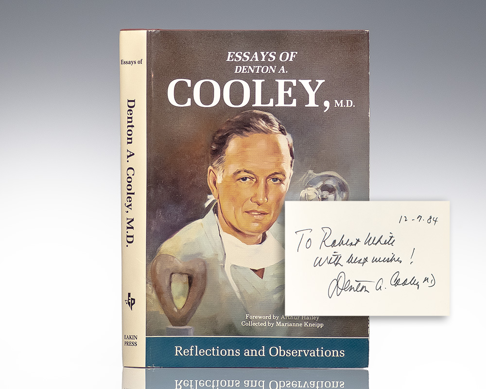 Reflections and Observations: Essays of Denton A. Cooley. - Raptis Rare ...