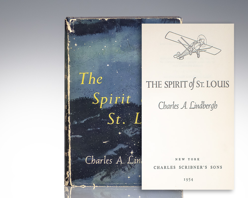 The Spirit of St. Louis Charles Lindbergh First Edition Signed Rare