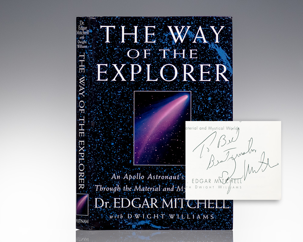 The Way of the Explorer: An Apollo Astronaut's Journey Through the ...