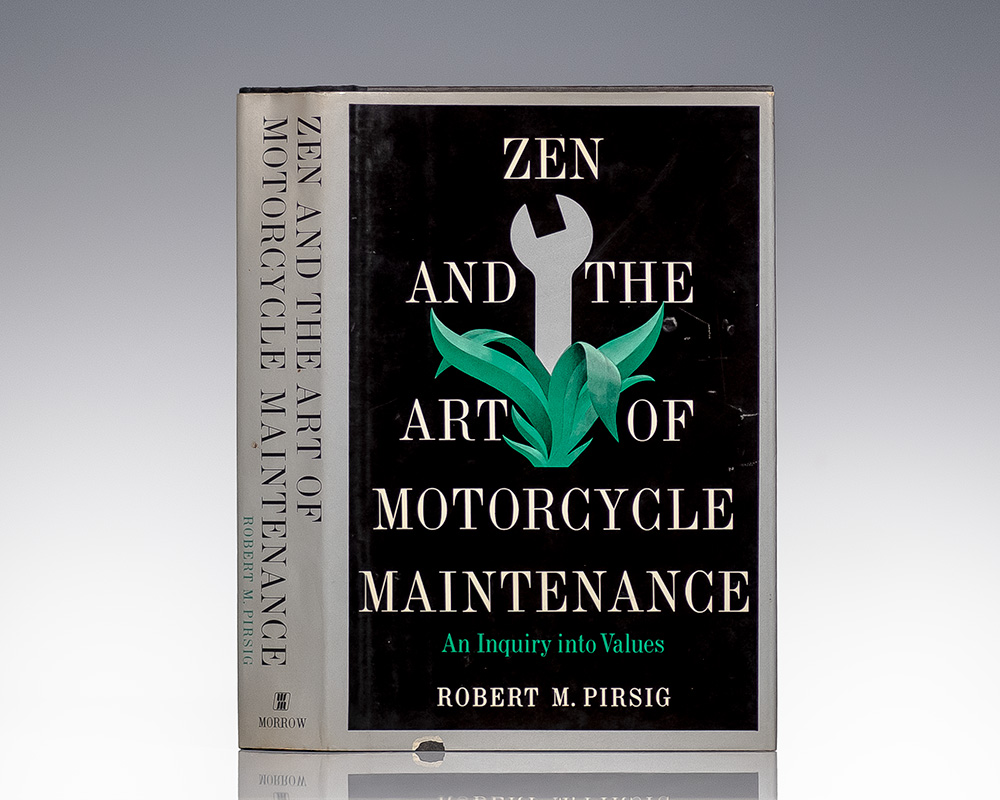 Zen and the Art of Motorcycle Maintenance Robert Pirsig First Edition ...