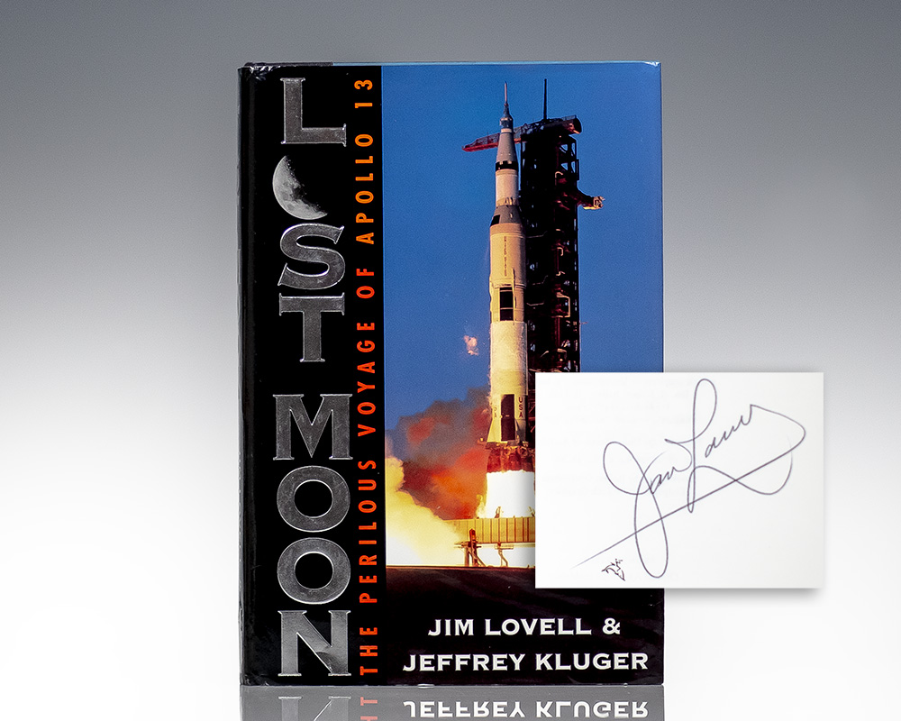 Lost Moon: The Perilous Voyage of Apollo 13. - Raptis Rare Books | Fine ...