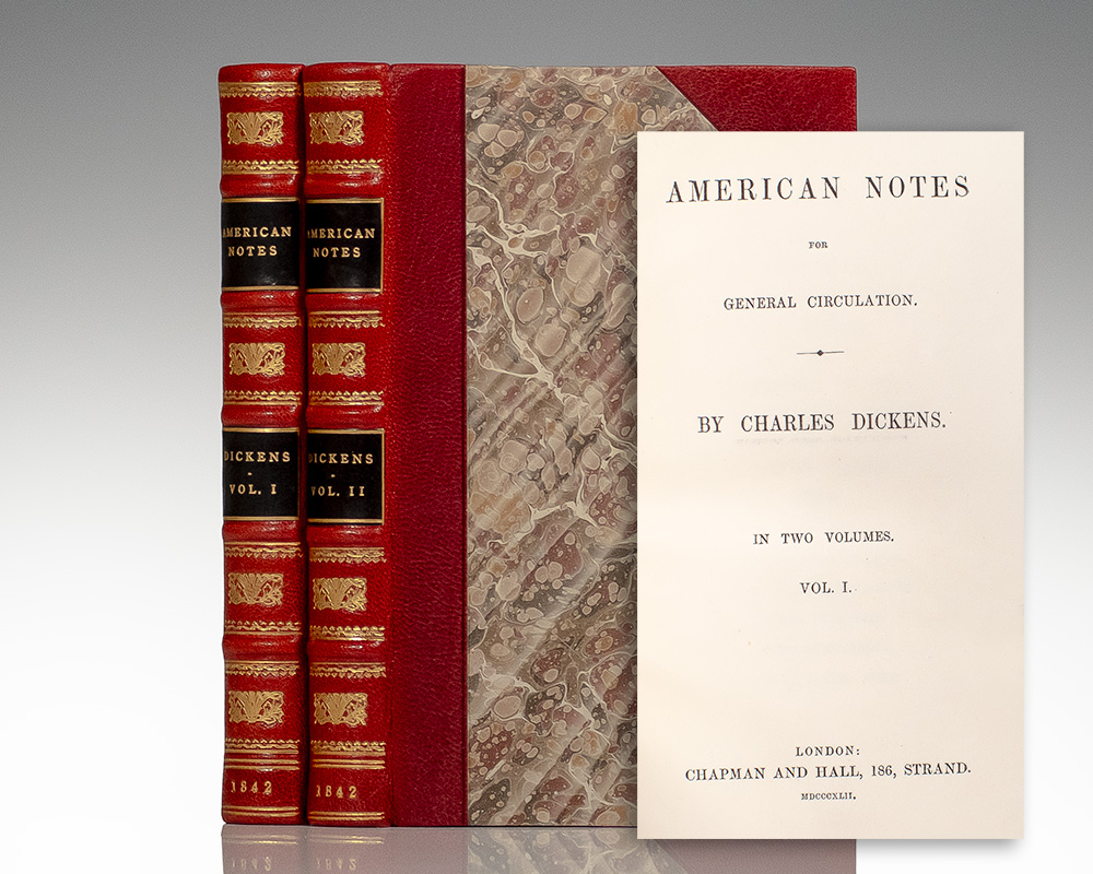 American Notes: For General Circulation. - Raptis Rare Books | Fine ...