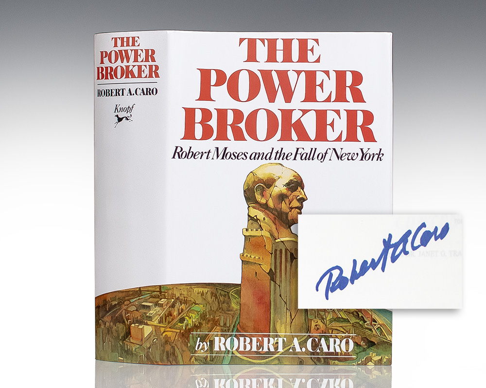 The Power Broker Robert Caro First Edition Signed