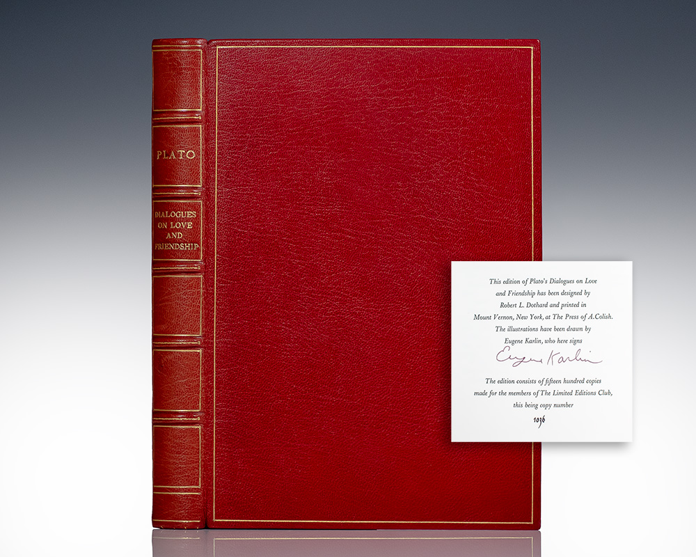 Dialogues On Love and Friendship: Lysis, or Friendship; The Symposium ...
