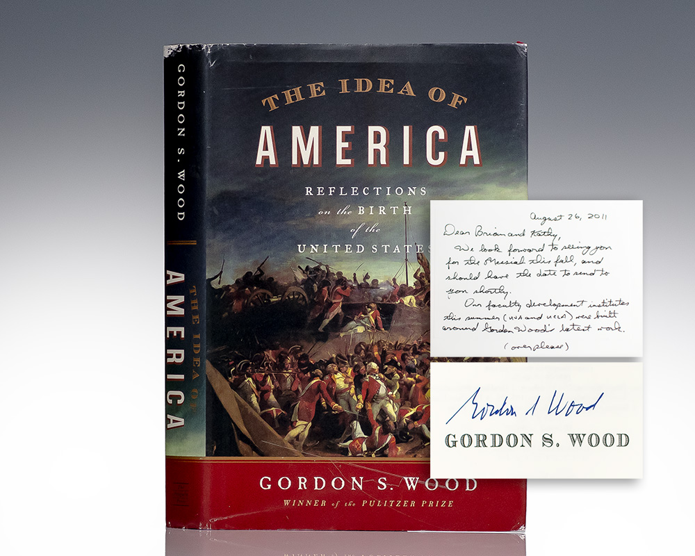 The Idea of America: Reflections on the Birth of the United States ...