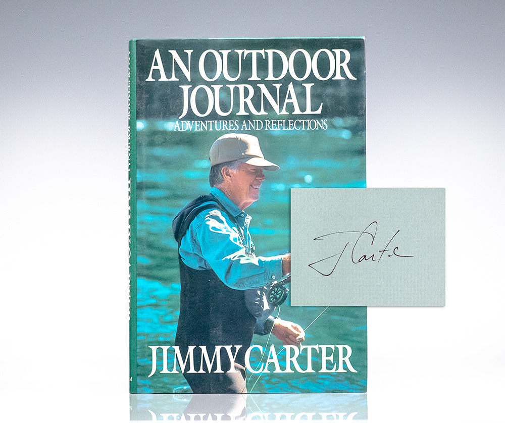 Outdoor Journal Jimmy Carter First Edition Signed