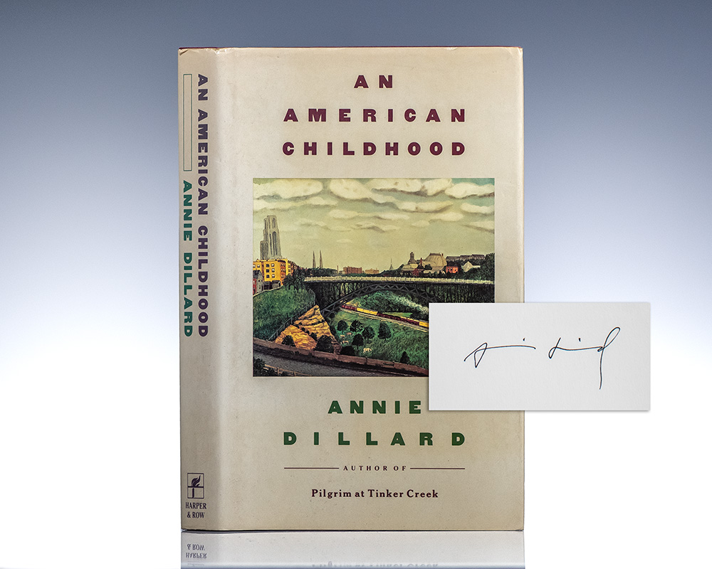 An American Childhood Annie Dillard First Edition Signed