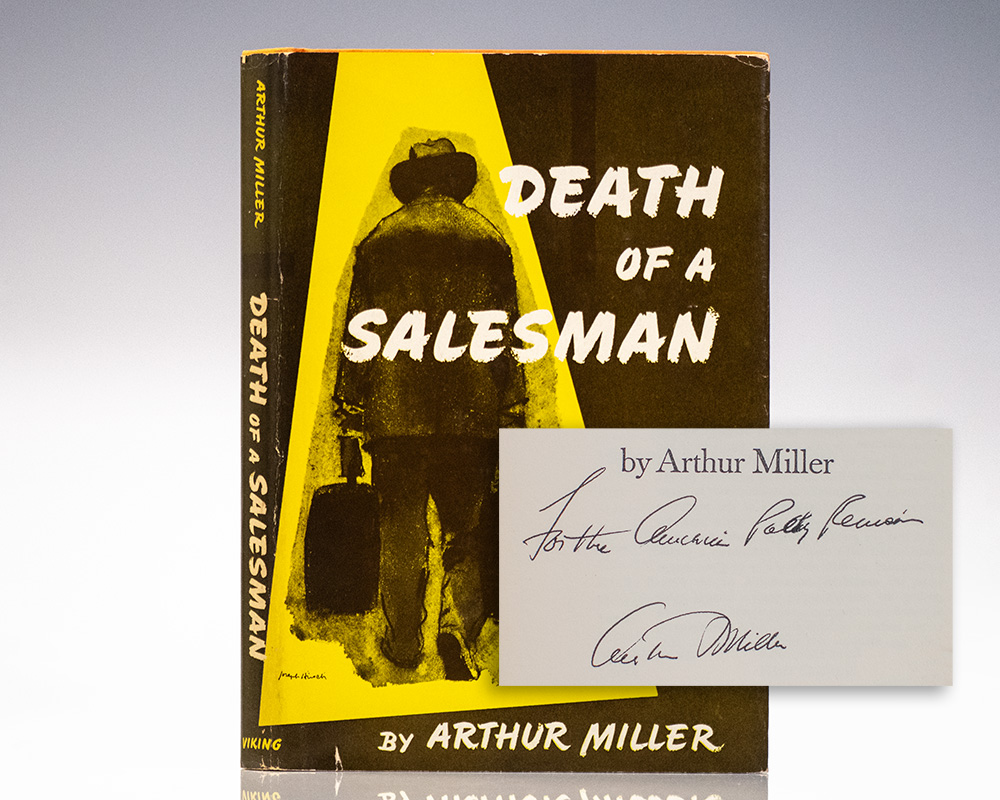 Death of A Salesman Arthur Miller First Edition Signed